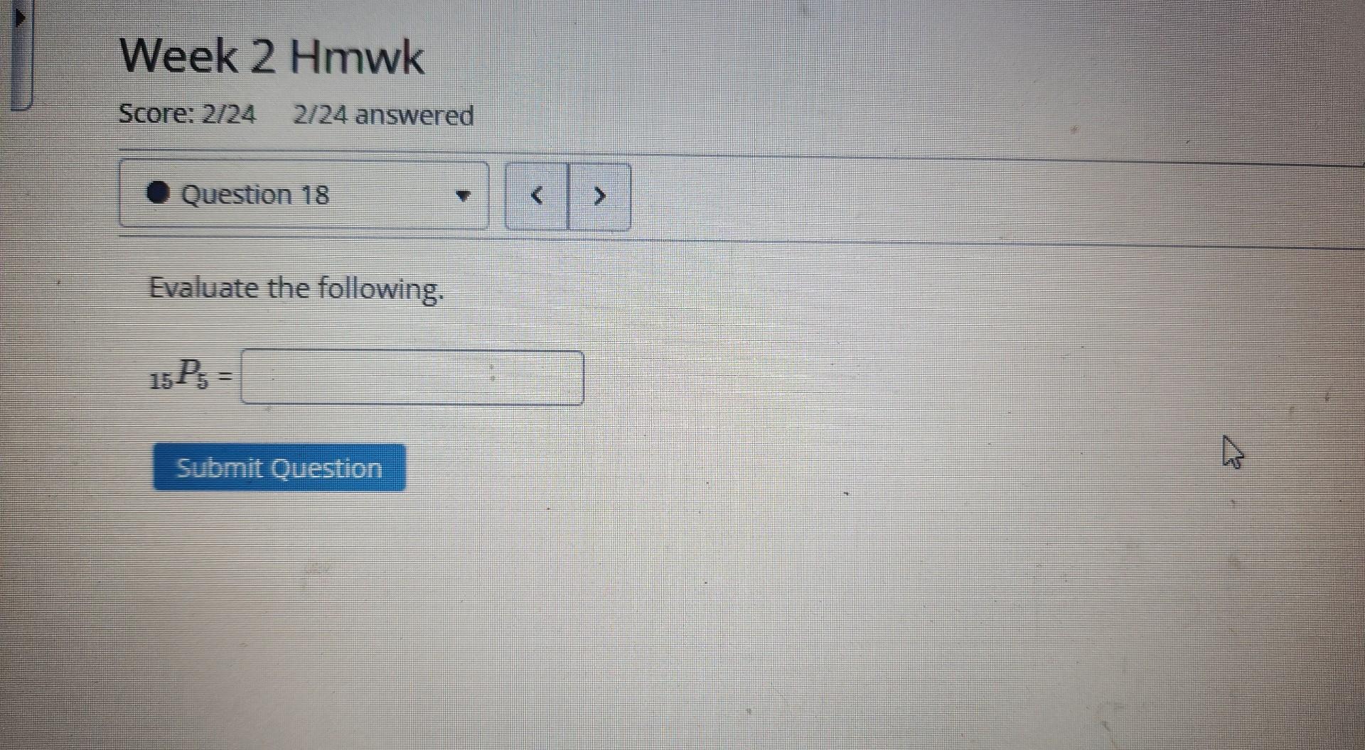 Solved Week 2 Hmwk Score: 2/24 2/24 answered Question 18 | Chegg.com