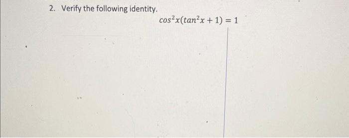 Solved 1. Use identities to write each expression in terms | Chegg.com