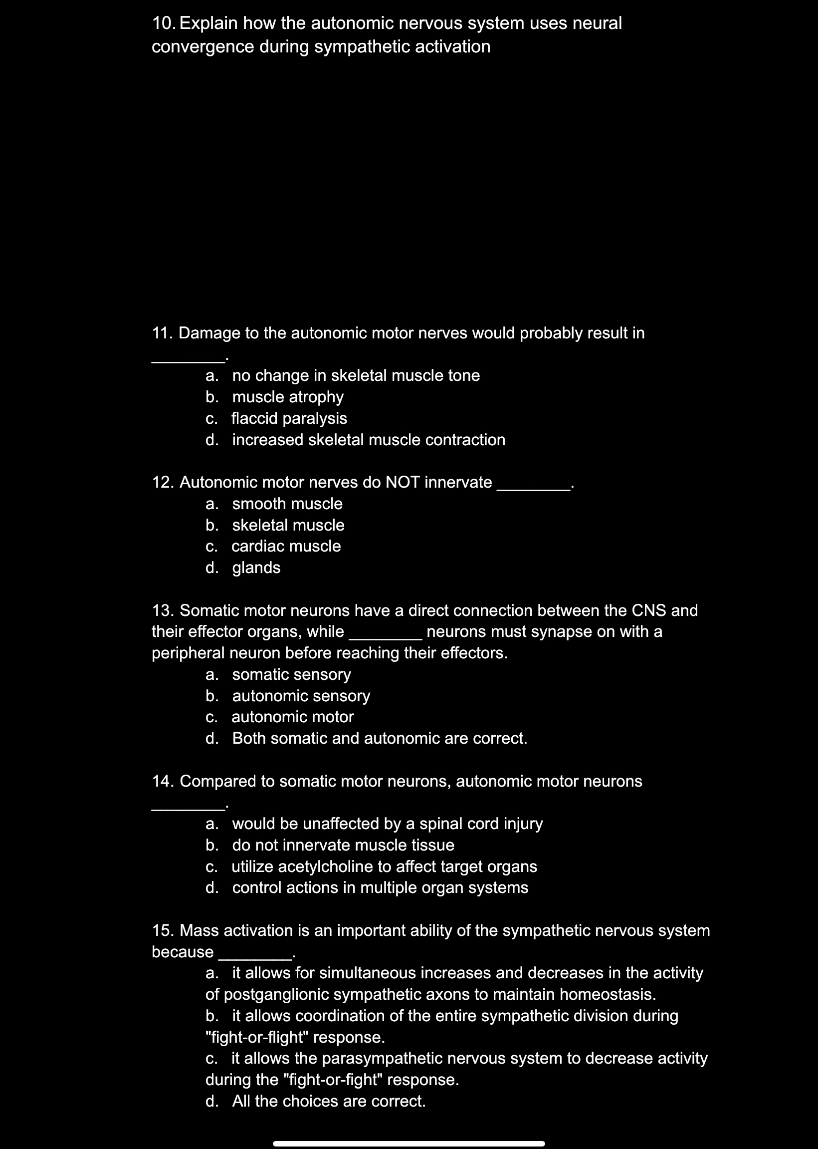Solved Explain how the autonomic nervous system uses | Chegg.com