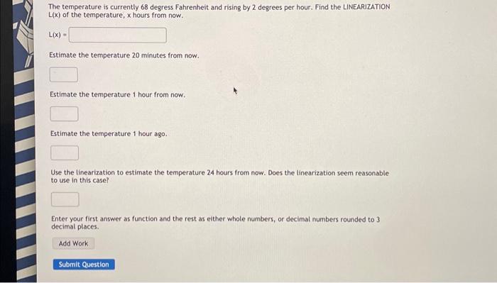 Solved The temperature is currently 68 degress Fahrenheit | Chegg.com