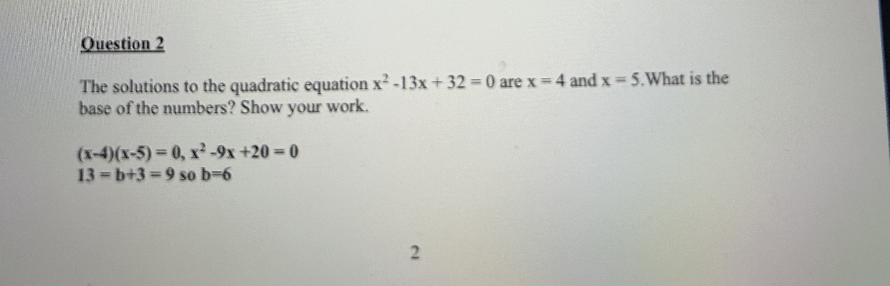 Solved Question 2The solutions to the quadratic equation | Chegg.com