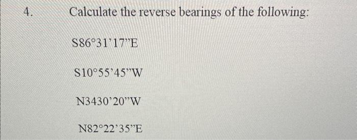 Solved Calculate the reverse bearings of the following: | Chegg.com