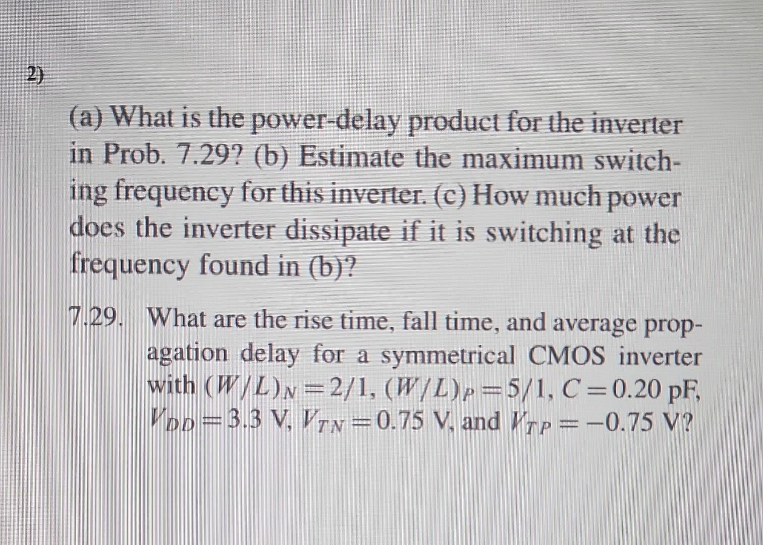 Solved (a) What is the power-delay product for the inverter | Chegg.com