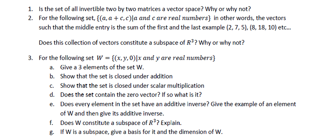 Solved Is ﻿the set of ﻿all invertible two by ﻿two matrices a | Chegg.com