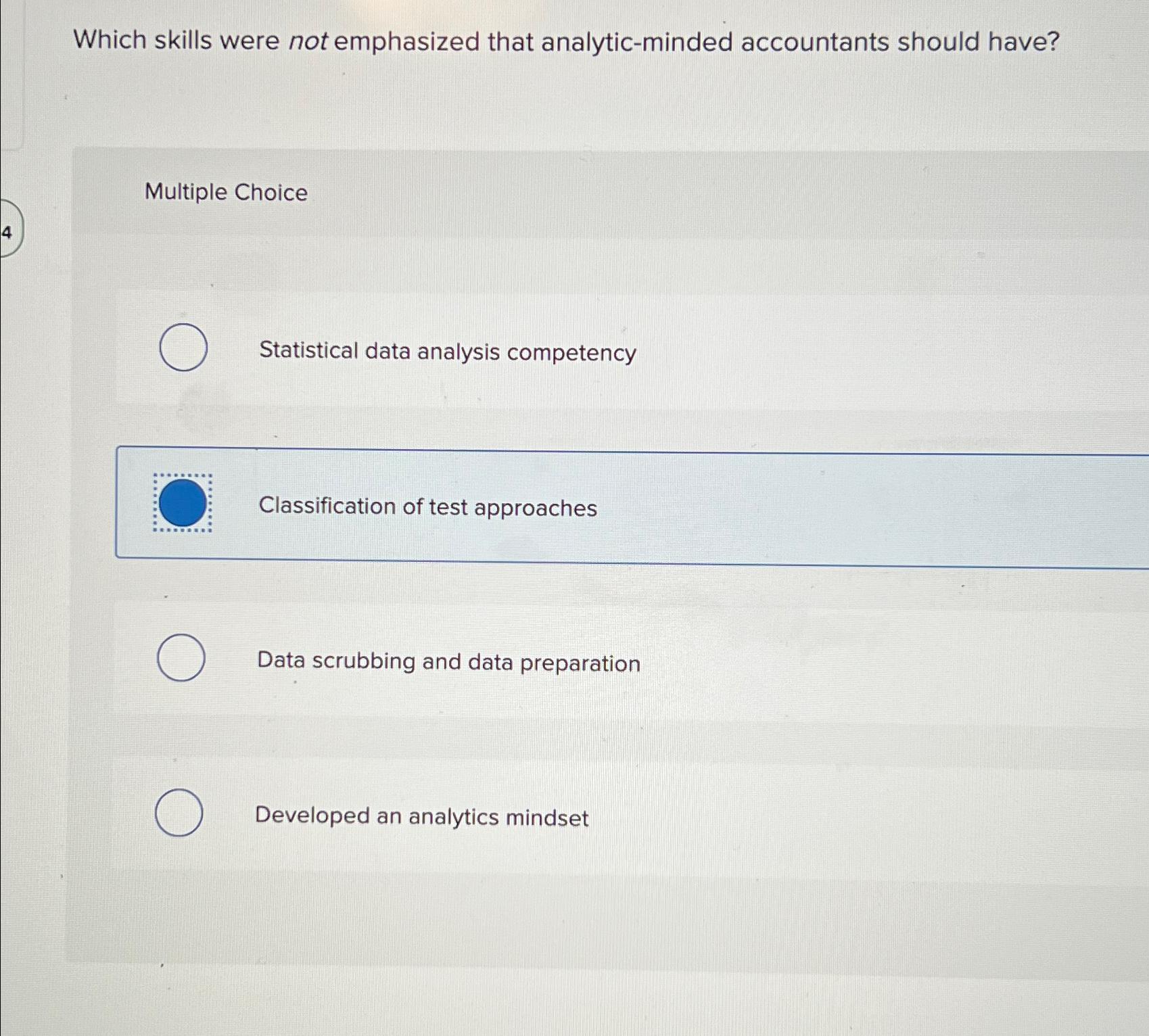 Solved Which skills were not emphasized that analytic-minded | Chegg.com