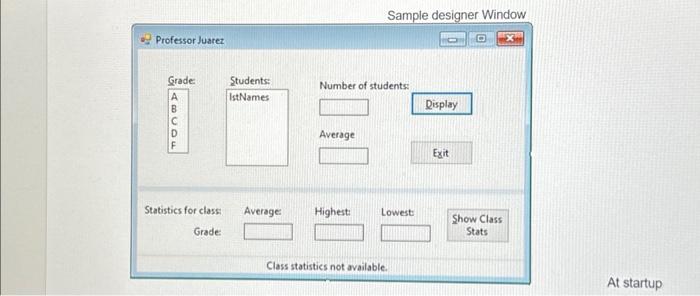 Solved Sample designer Window Professor Juarez Grade: A B C | Chegg.com