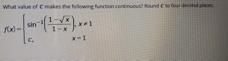 Solved What value of C makes the following function | Chegg.com