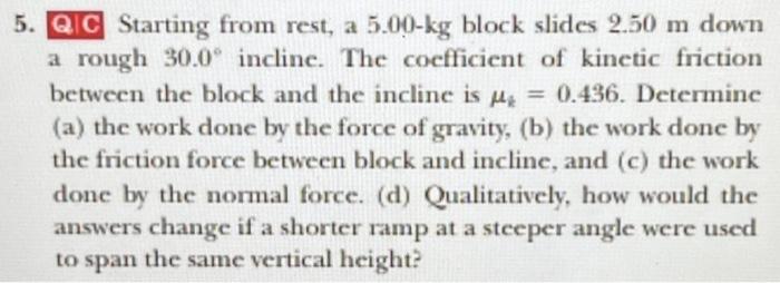 Solved Starting from rest, a 5.00-kg block slides 2.50 m | Chegg.com