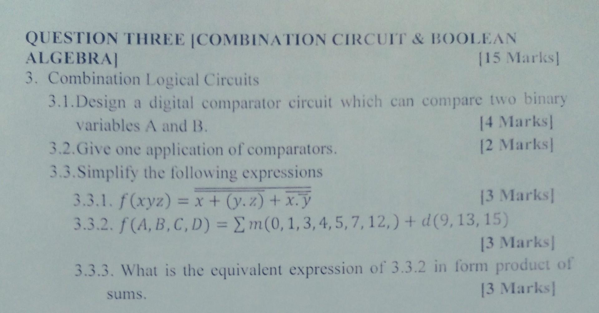 Solved QUESTION THREE [COMBINATION CIRCUIT \& BOOLEAN | Chegg.com