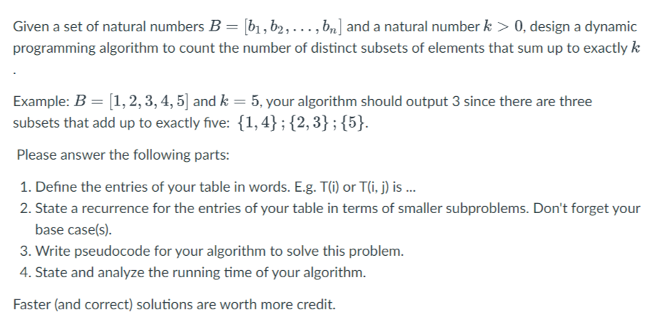 Solved Given a set of natural numbers B=[b1,b2,…,bn] and a | Chegg.com