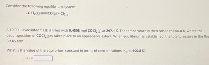 Solved Consider the following equilibrium system: COCl2( | Chegg.com