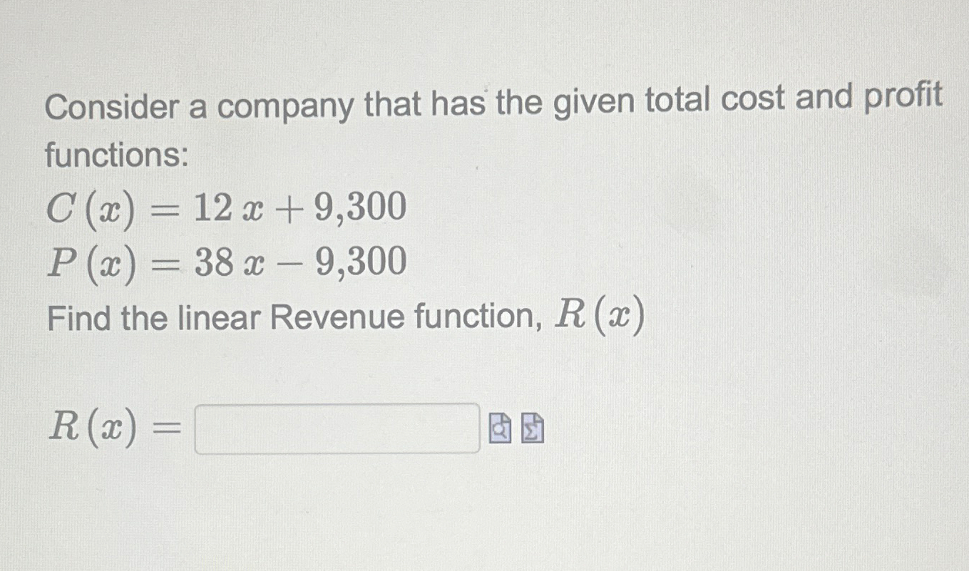 Solved Consider a company that has the given total cost and | Chegg.com
