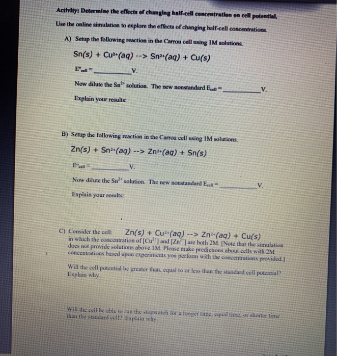 Activity: Determine the effects of changing half-cell | Chegg.com