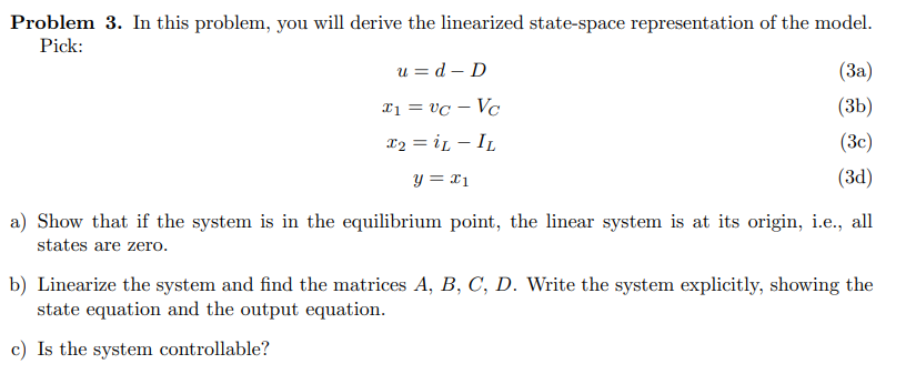 Solved Problem 3. ﻿In this problem, you will derive the | Chegg.com