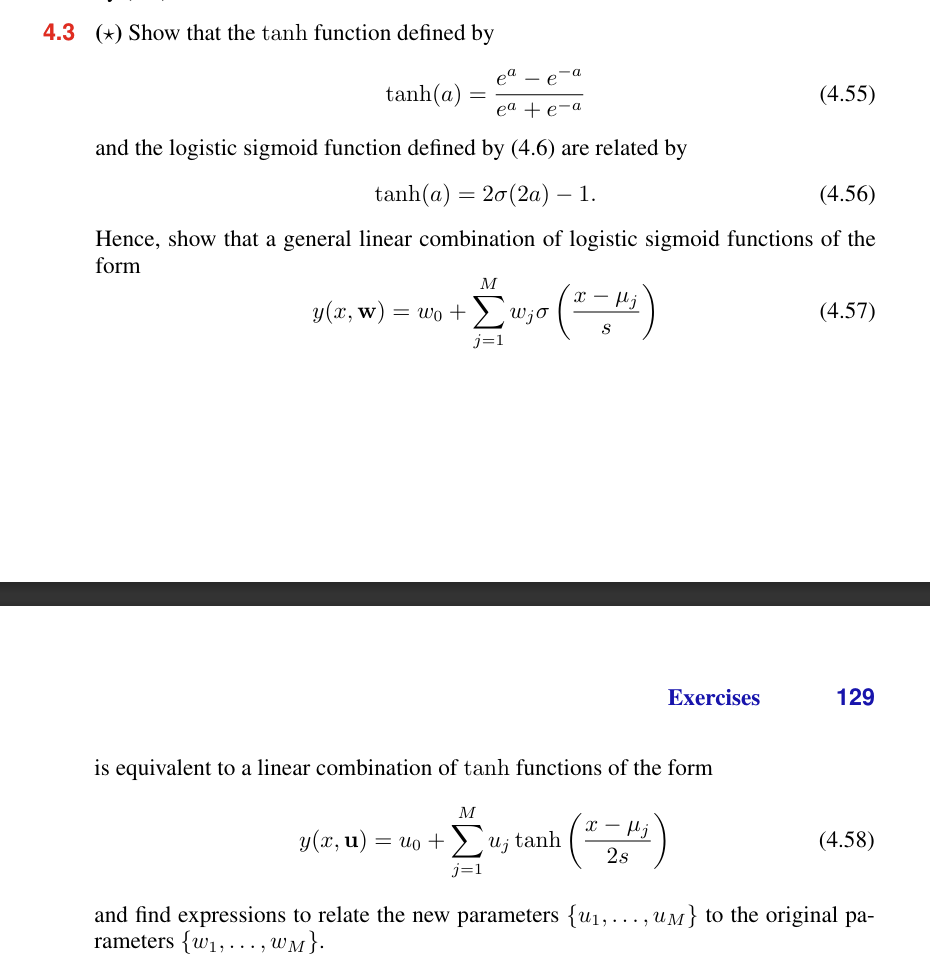 Solved ** tanh(a)=ea-e-aea+e-aand the logistic sigmoid | Chegg.com