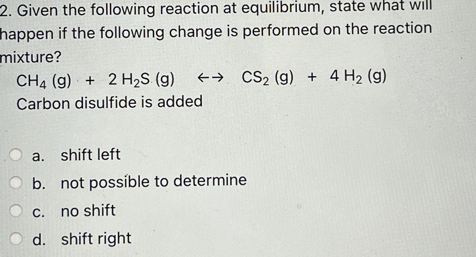 Solved Given the following reaction at equilibrium, state | Chegg.com