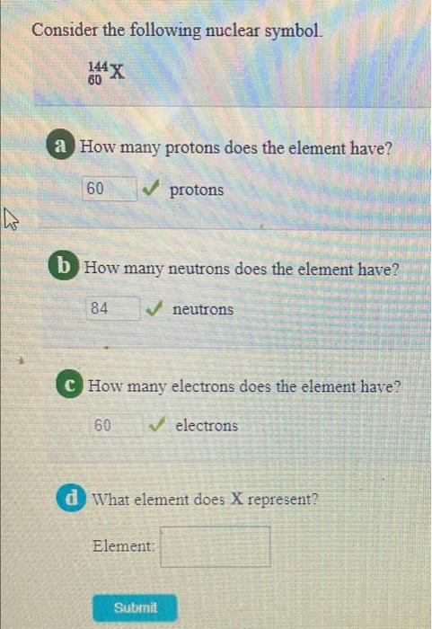 Solved Consider the following nuclear symbol. 144x 60 a How | Chegg.com