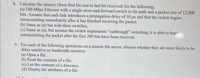 Solved 8. Calculate the latency (from first bit sent to last | Chegg.com