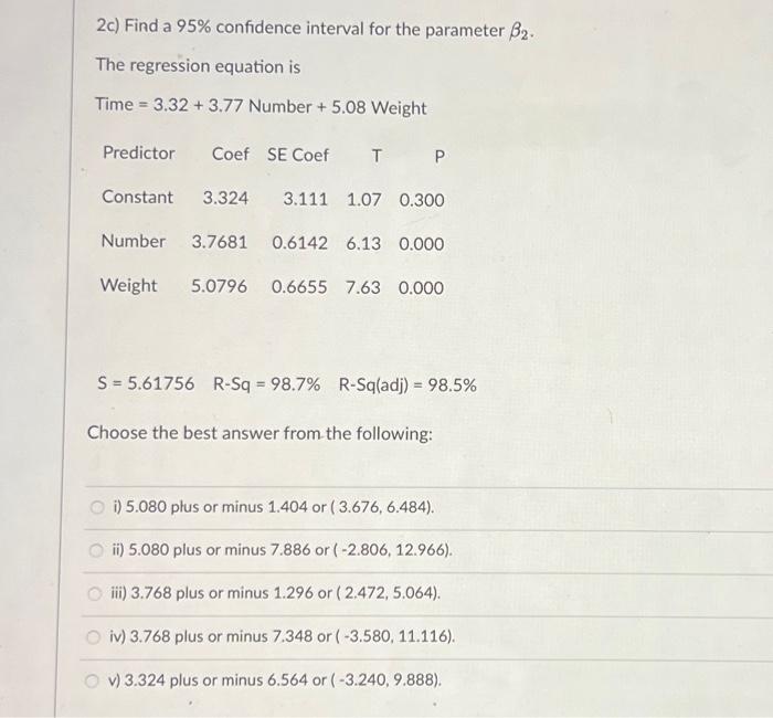 Solved 2c) Find a 95% confidence interval for the parameter | Chegg.com