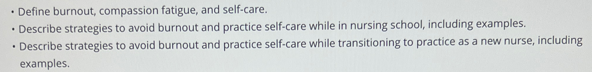 Solved Define burnout, compassion fatigue, and | Chegg.com