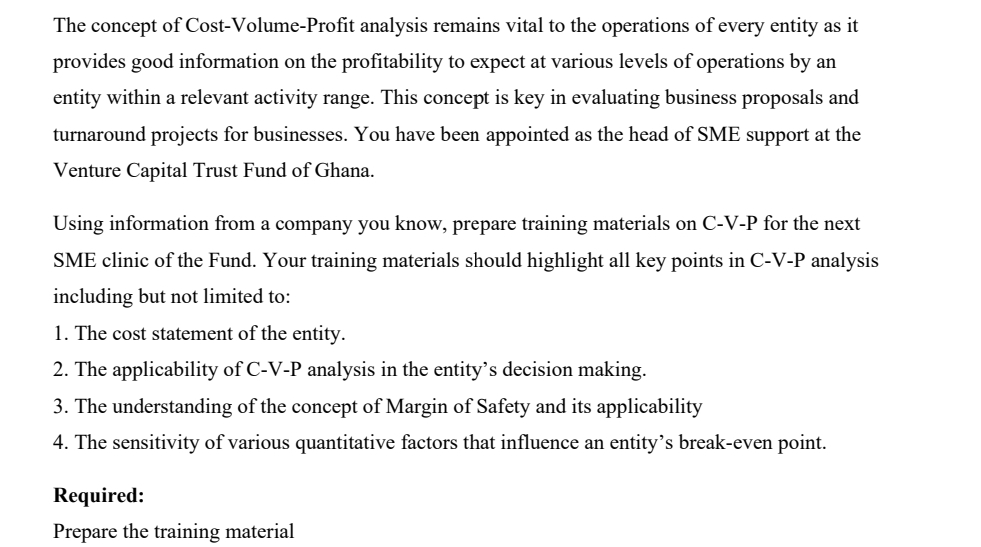 Solved The concept of Cost-Volume-Profit analysis remains | Chegg.com