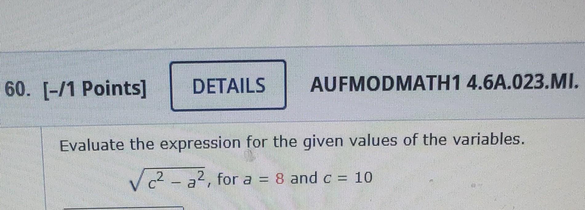 Solved Evaluate the expression for the given values of the | Chegg.com