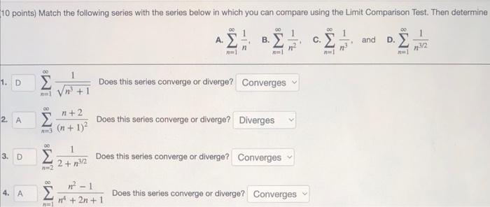 Solved 10 points) Match the following series with the series | Chegg.com