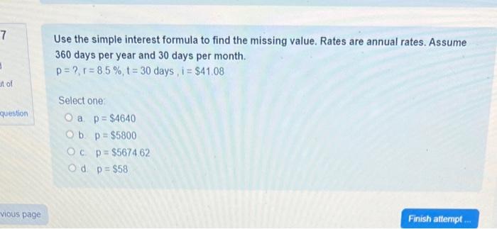 Solved Use the simple interest formula to find the missing | Chegg.com