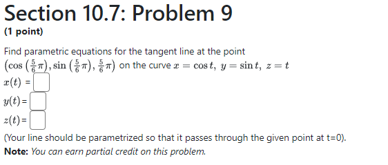 Solved Section 10.7: Problem 9(1 ﻿point)Find parametric | Chegg.com