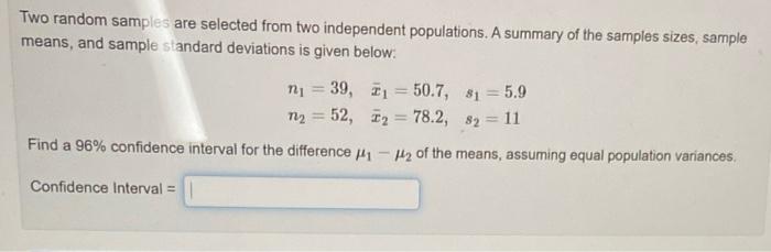 Solved Two random samples are selected from two independent | Chegg.com