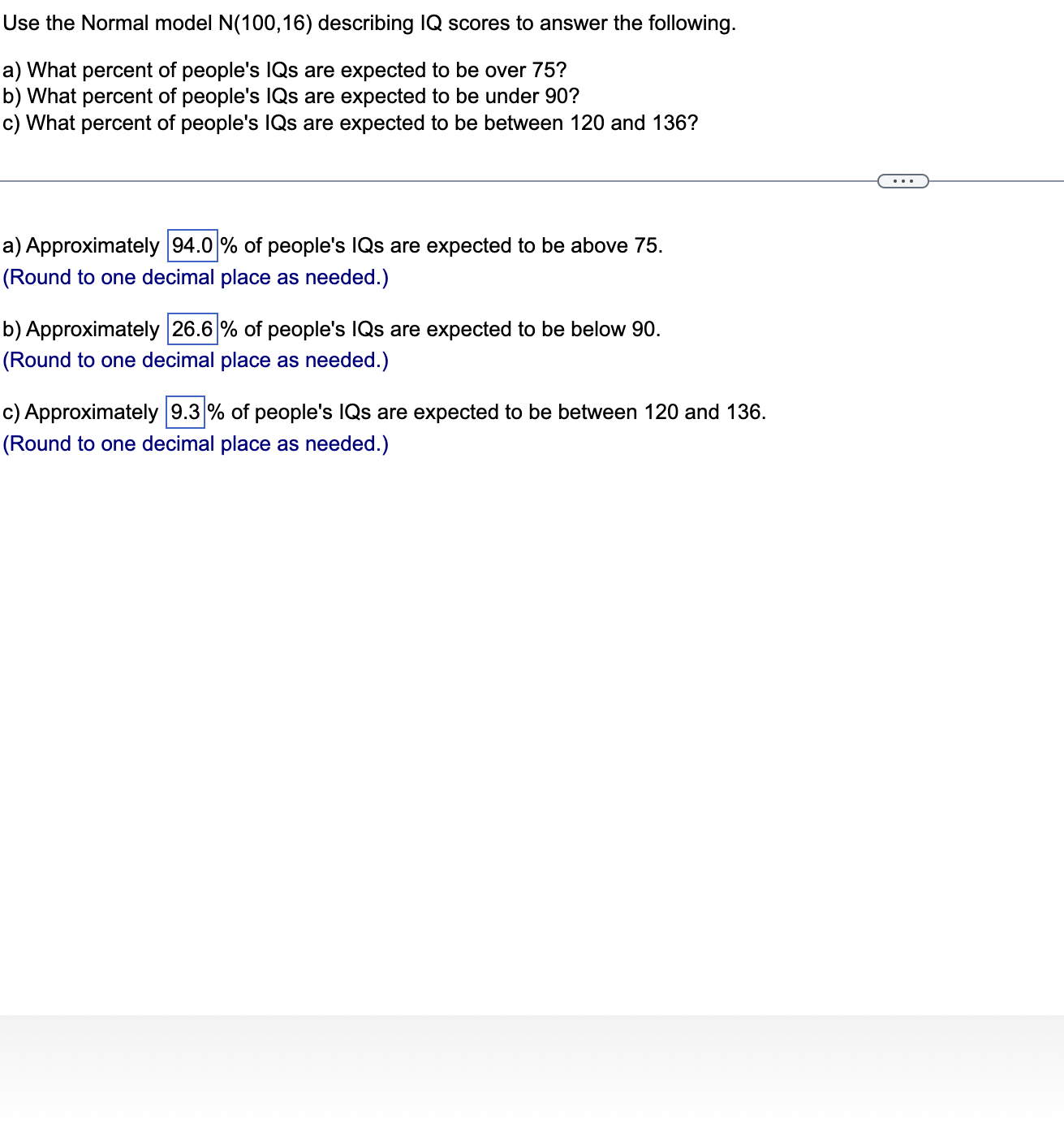 Solved Use the Normal model N(100,16) ﻿describing IQ scores | Chegg.com
