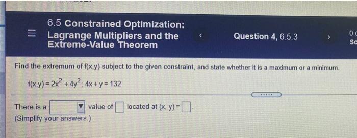 Solved 6.5 Constrained Optimization: = Lagrange Multipliers | Chegg.com
