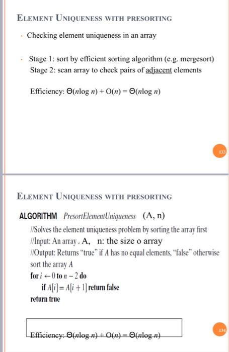 Solved ELEMENT UNIQUENESS WITH PRESORTING Checking element | Chegg.com