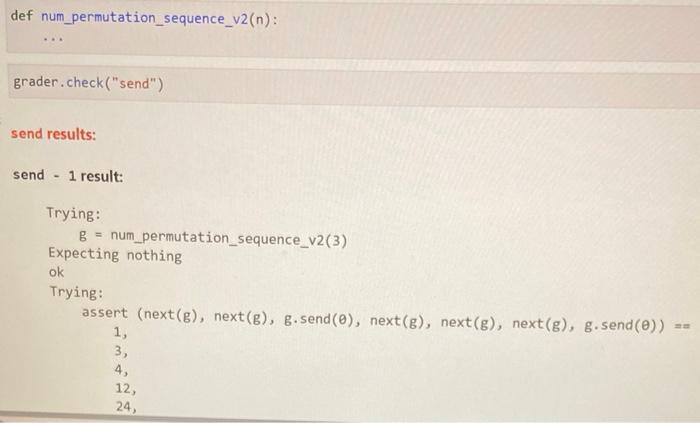 Solved Extend the function num_permutation_sequence_v1 (n) | Chegg.com