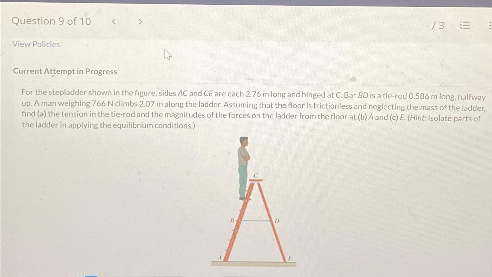 Solved Question 9 ﻿of 10-13View PoliciesCurrent Attempt in | Chegg.com