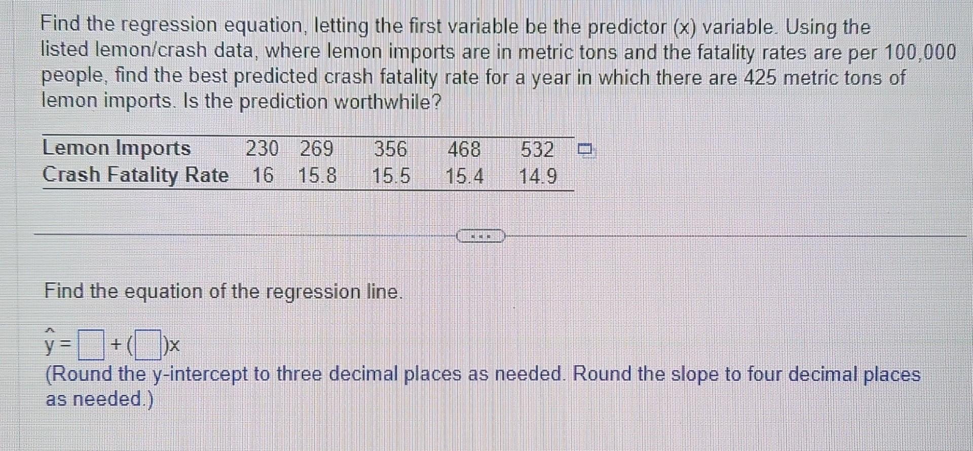 Solved Find the regression equation, letting the first | Chegg.com