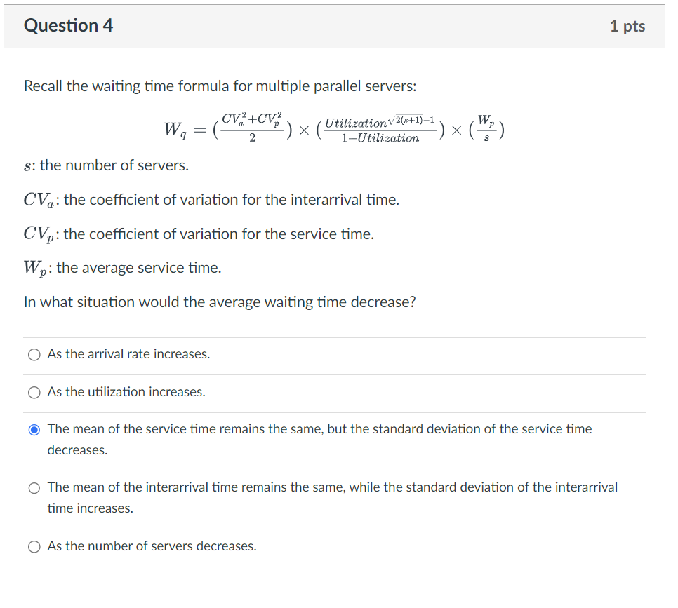 Solved Question 4Recall the waiting time formula for | Chegg.com