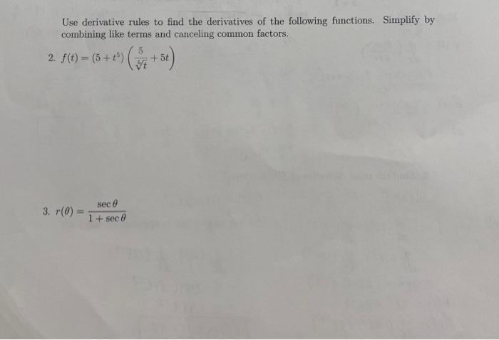 Solved Use derivative rules to find the derivatives of the | Chegg.com