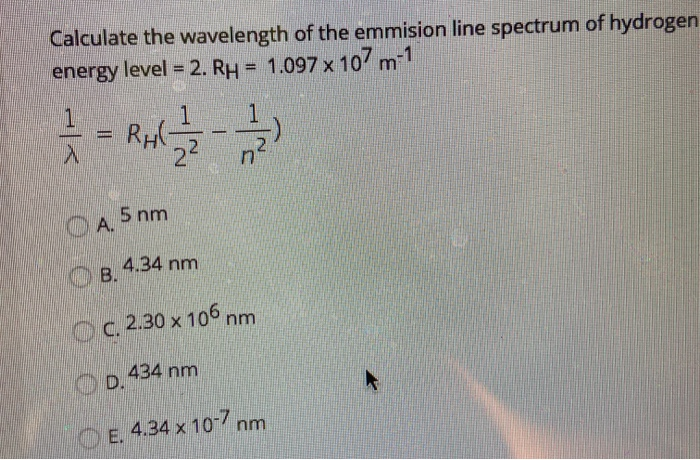 Solved Calculate the wavelength of the emmision line | Chegg.com