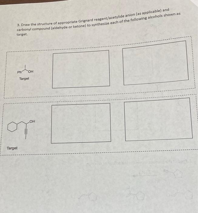 Solved 3. Draw the structure of appropriate Grignard | Chegg.com