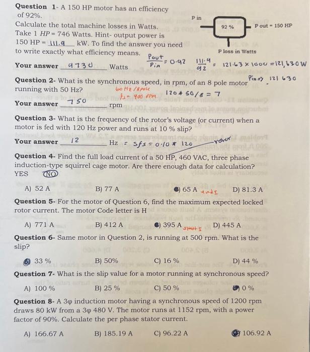 Solved Question 1- A 150 HP motor has an efficiency of 92%. | Chegg.com