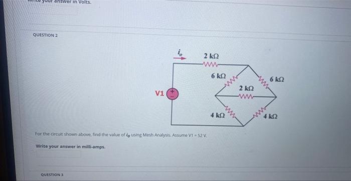 Solved For the circuit shown above, find the value of to | Chegg.com