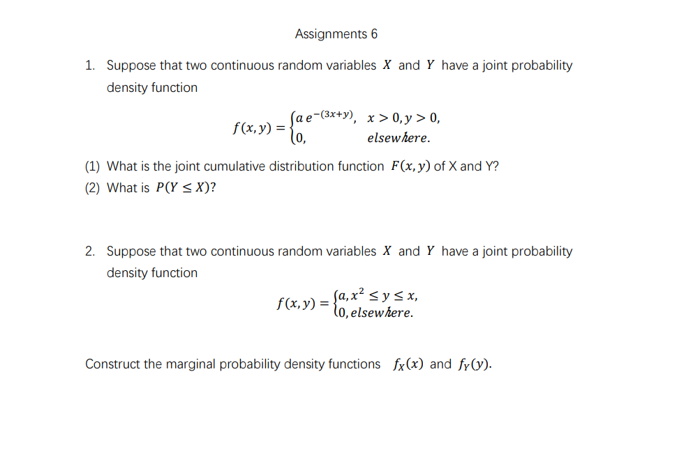 Assignments 6Suppose that two continuous random | Chegg.com Assignments 6Suppose that two continuous random | Chegg.com