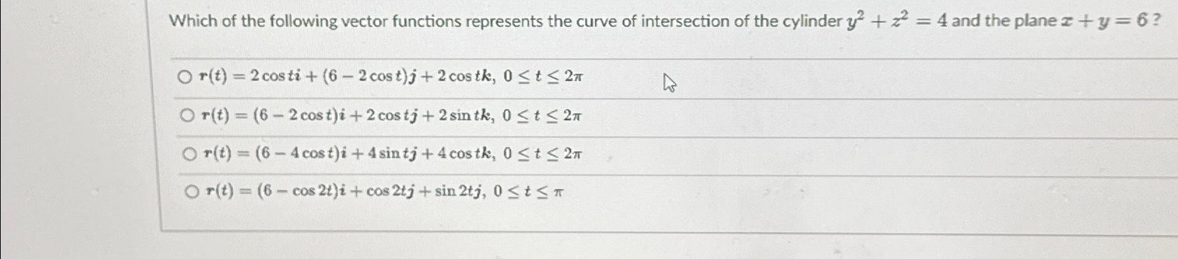 Solved Which of the following vector functions represents | Chegg.com