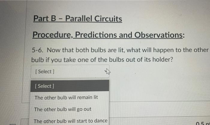 Solved Part B - Parallel Circuits Procedure, Predictions and | Chegg.com