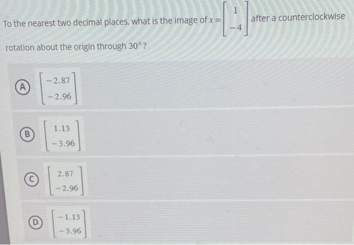 Solved To the nearest two decimal places, what is the image | Chegg.com