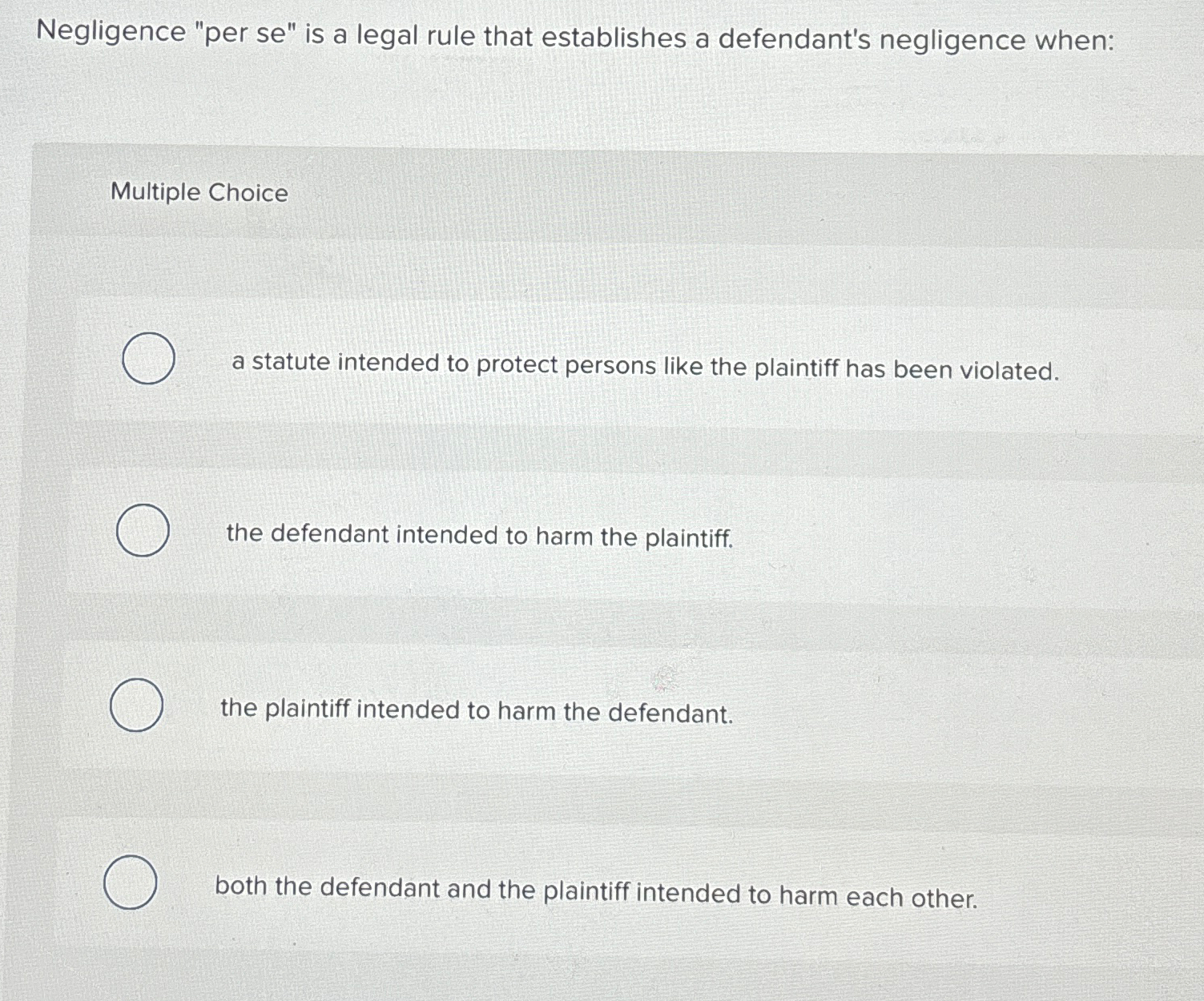 Solved Negligence "per se" ﻿is a legal rule that establishes | Chegg.com