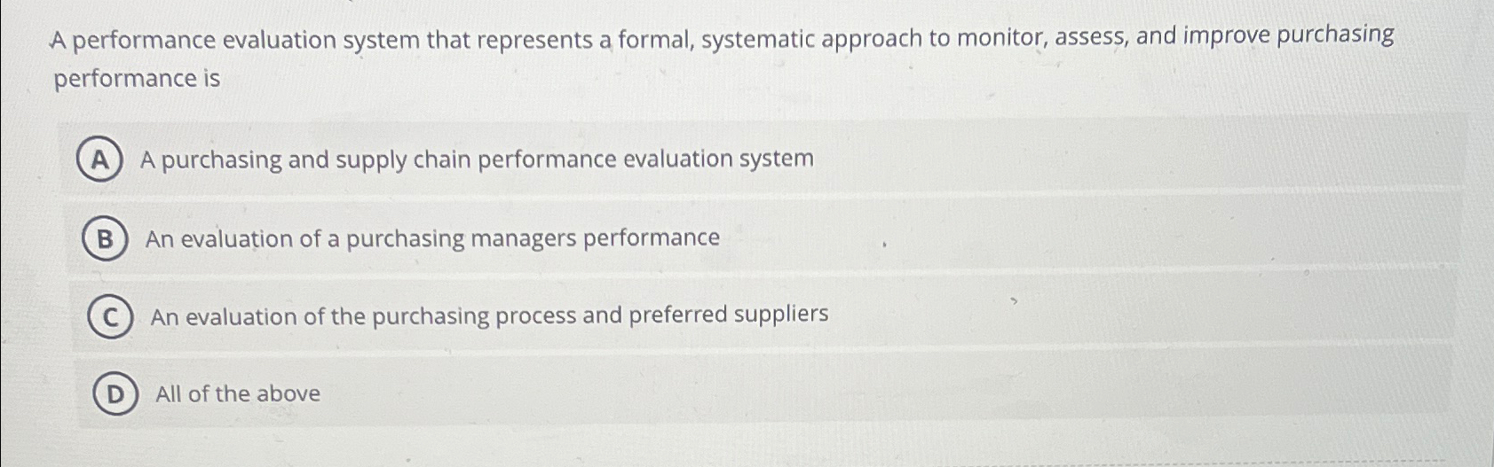 Solved A performance evaluation system that represents a | Chegg.com