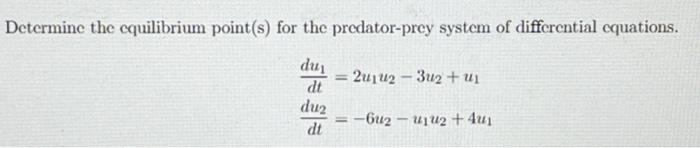 Solved Determine the equilibrium point(s) for the | Chegg.com