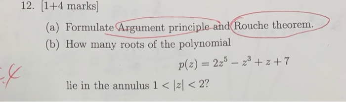 Solved 12. (1+4 marks (a) Formulate Argument principle and | Chegg.com